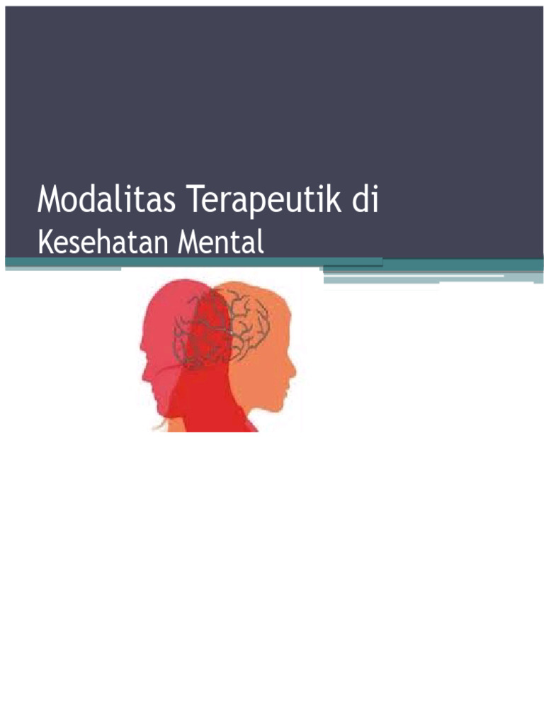 Modalitas Terapi Kesehatan Mental | PDF