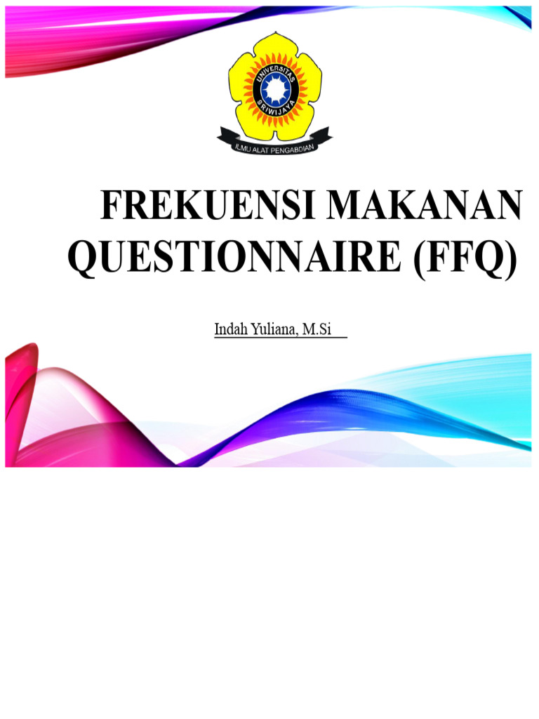 1. Kuesioner Frekuensi Makanan (FFQ) | PDF