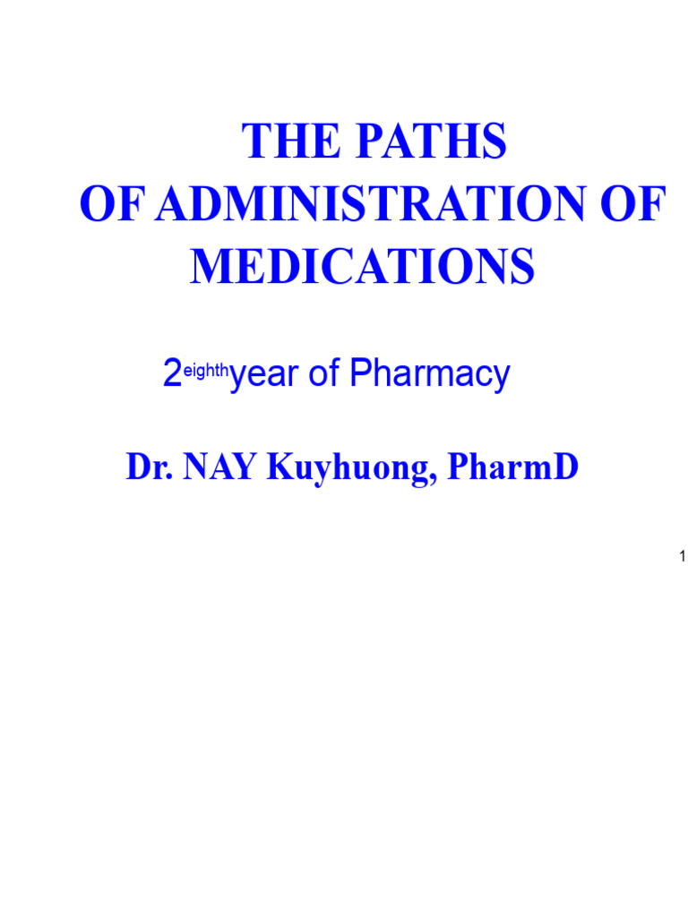 5-The-routes-of-administration-of-the-drug (2) | PDF | Injection ...