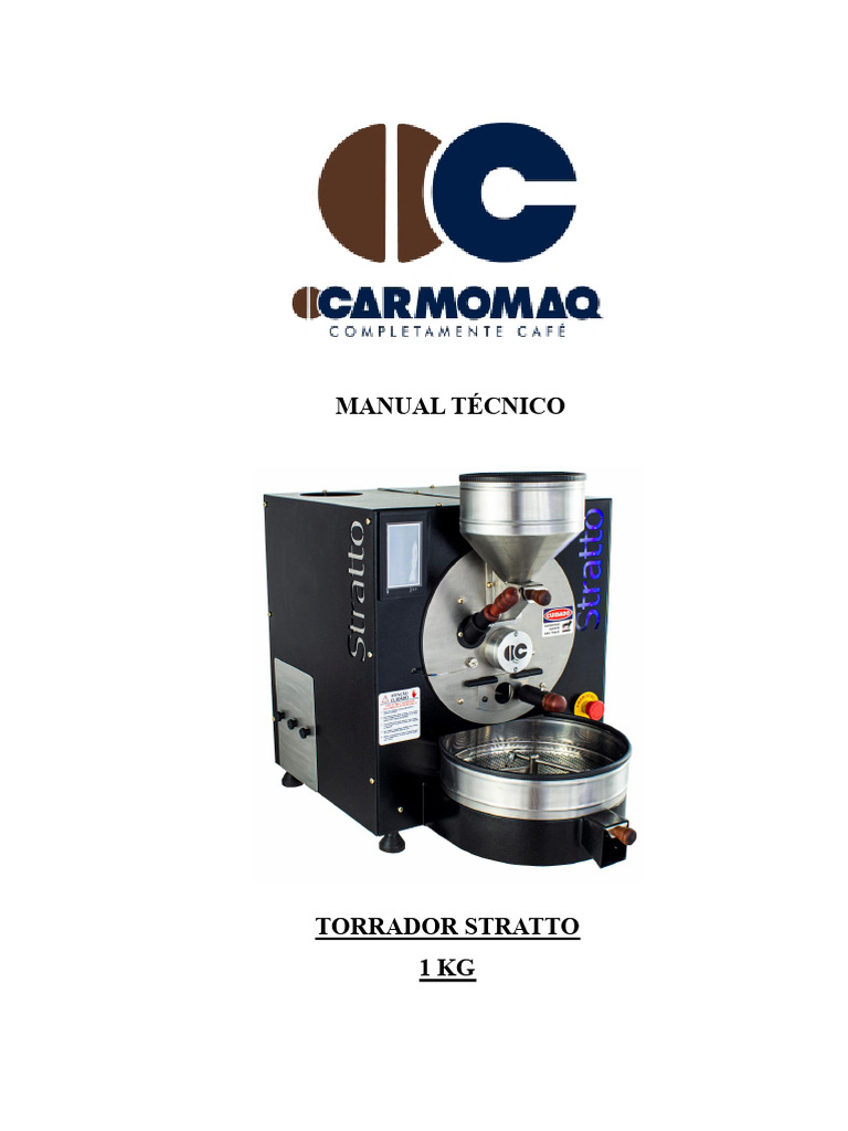 Manual Técnico Torrador Stratto 1kg | PDF | café