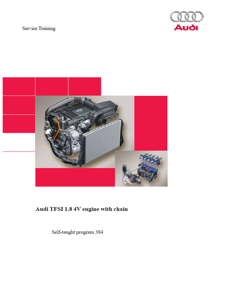 Audi TFSI 1.8 4V Engine Training Guide | PDF | Engines | Internal ...