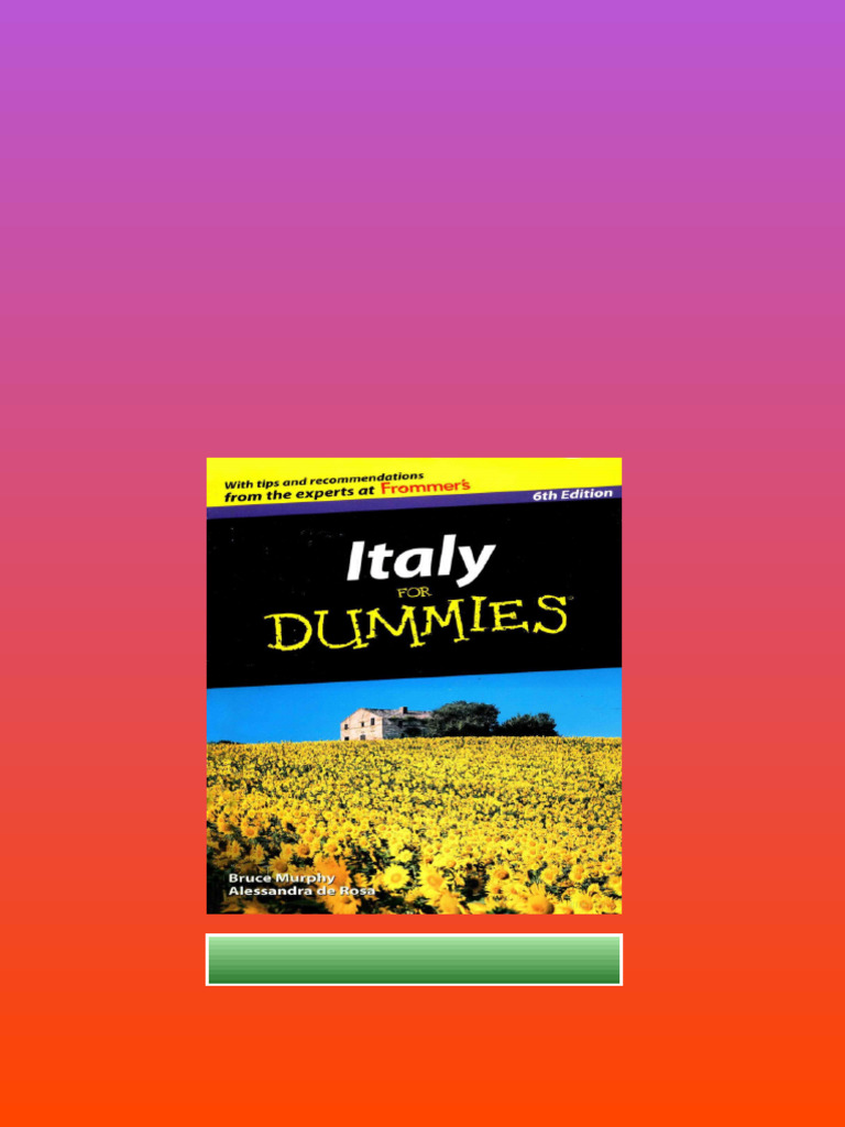 Italy For Dummies 6th Edition Bruce Murphy Alessandra De Rosa available ...