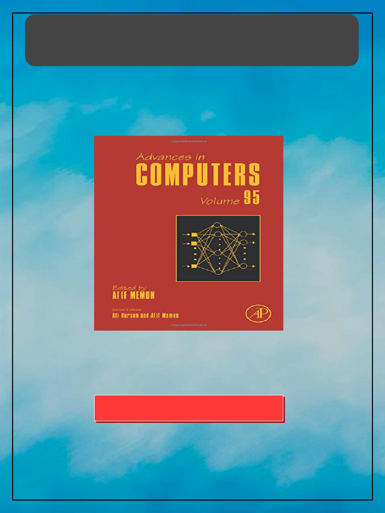 Advances in Computers Volume 95 1st Edition Memon No Waiting Time | PDF