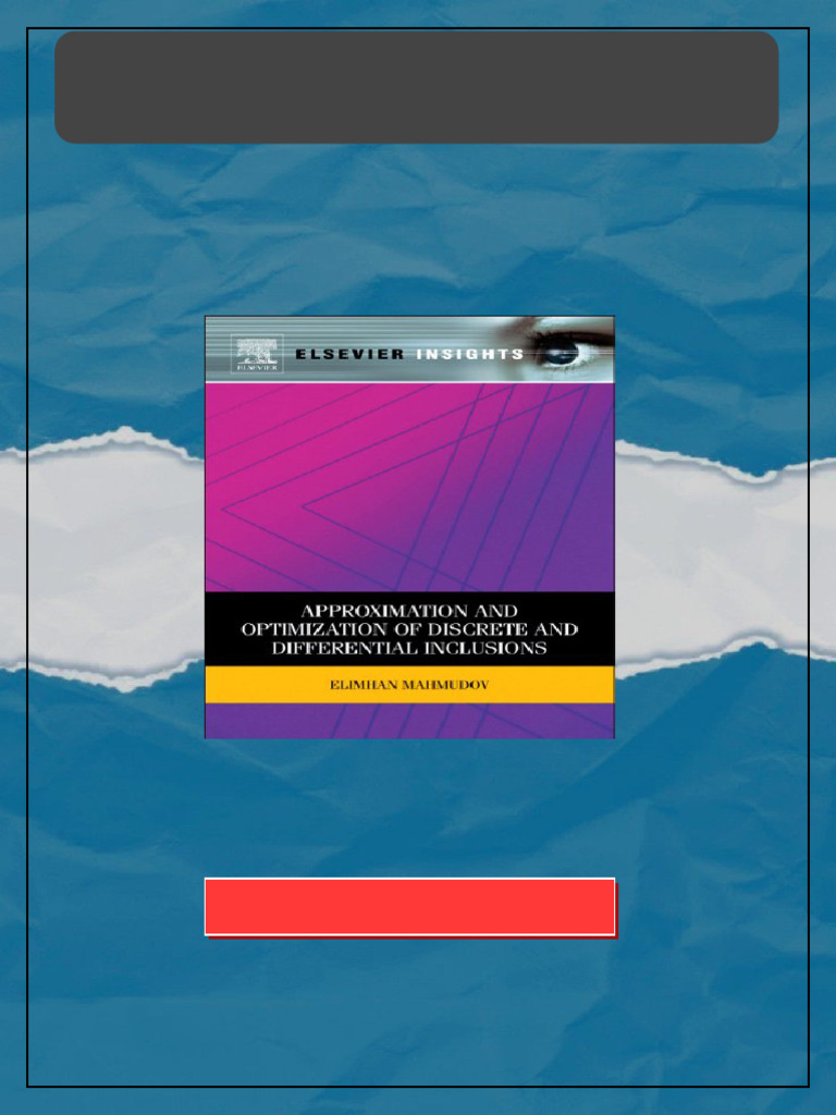 Approximation and Optimization of Discrete and Differential Inclusions 1st Edition Elimhan N ...