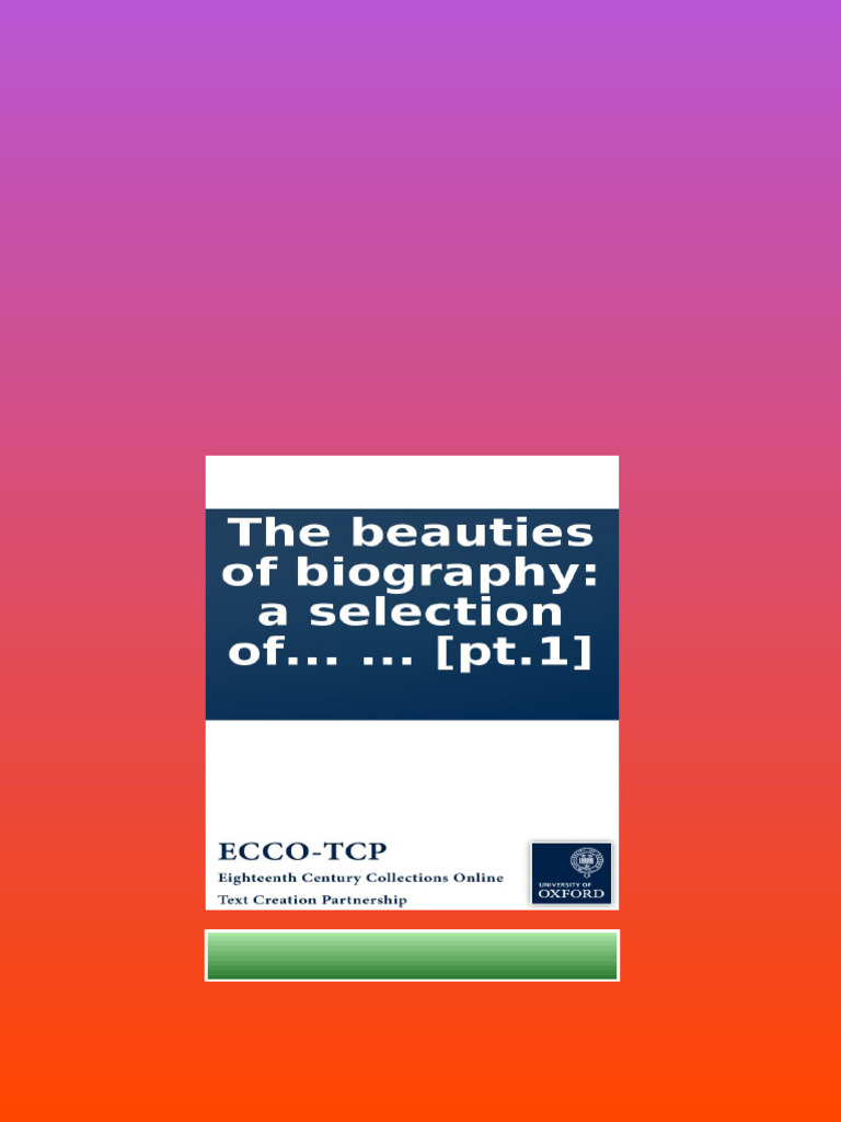 The Beauties Of Biography A Selection Of The Lives Of Eminent Men ...