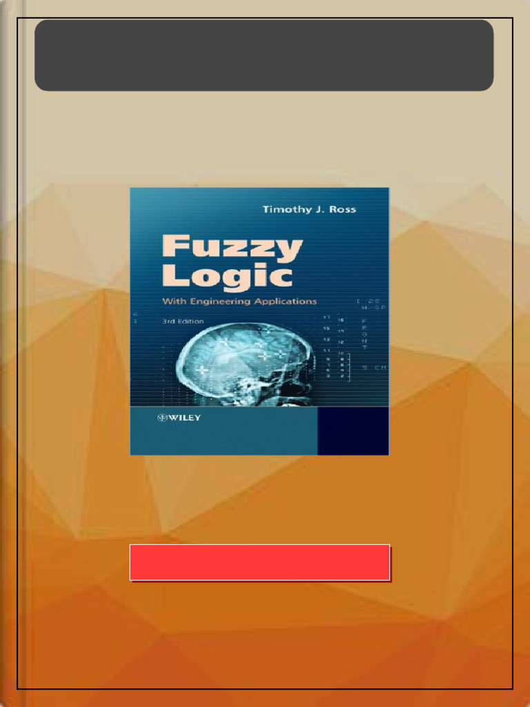 Fuzzy Logic with Engineering Applications Third Edition Ross online version | PDF | Crocodile ...