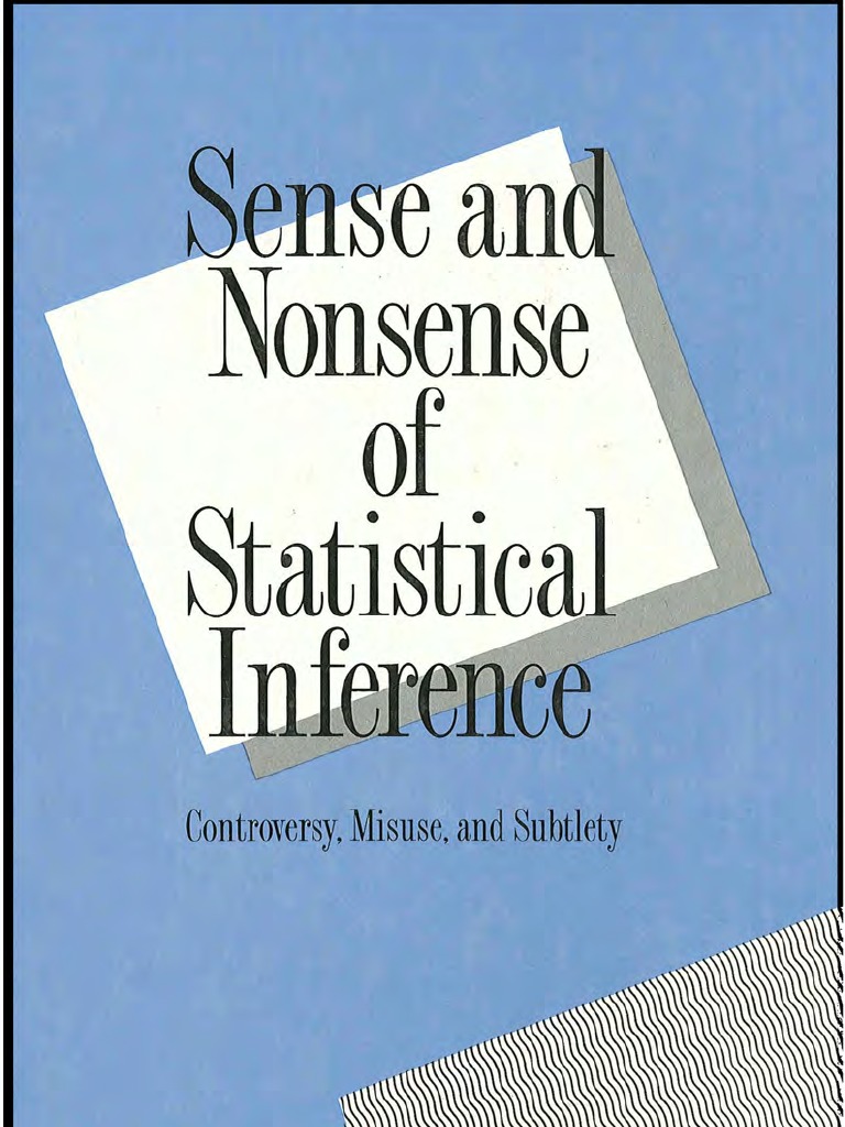 Sense and Nonsense | PDF | Statistical Hypothesis Testing | P Value