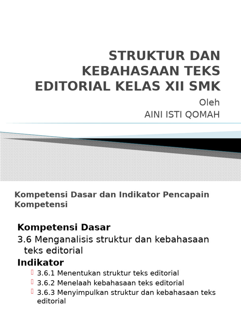 Struktur Dan Kebahasaan Teks Editorial Kelas Xii SMK | PDF