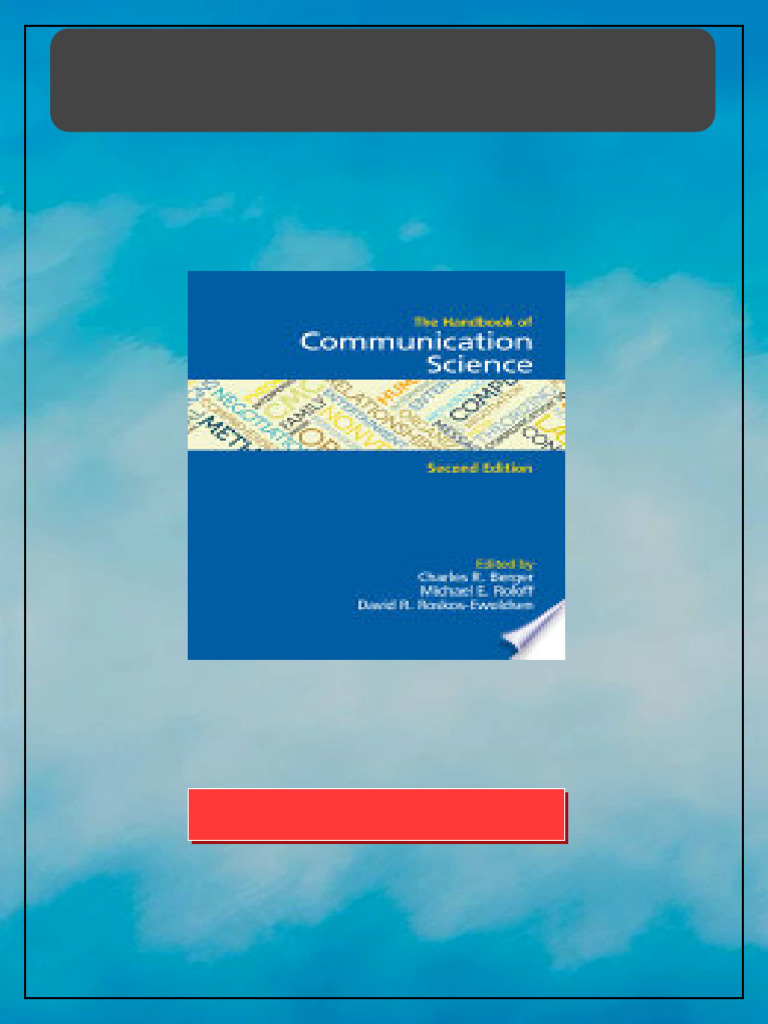 The Handbook of Communication Science 2nd Edition Charles R. Berger ...