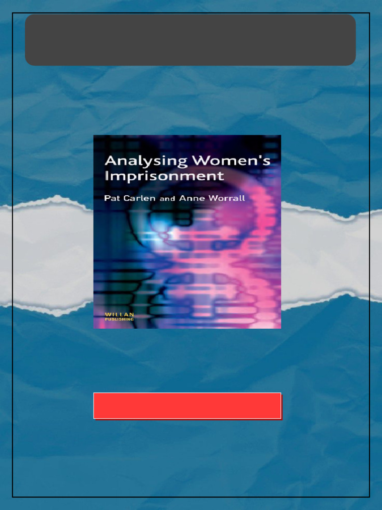 Analysing Women s Imprisonment 1st ed Edition Carlen No Waiting Time | PDF