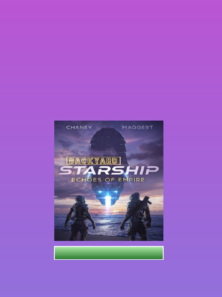 Echoes Of Empire Backyard Starship Book 11 Jn Chaney Terry Maggert pdf ...