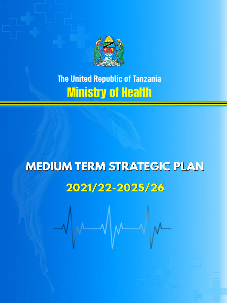 MoH Medium Term Strategic Plan 2021-2026 | PDF | Strategic Planning ...