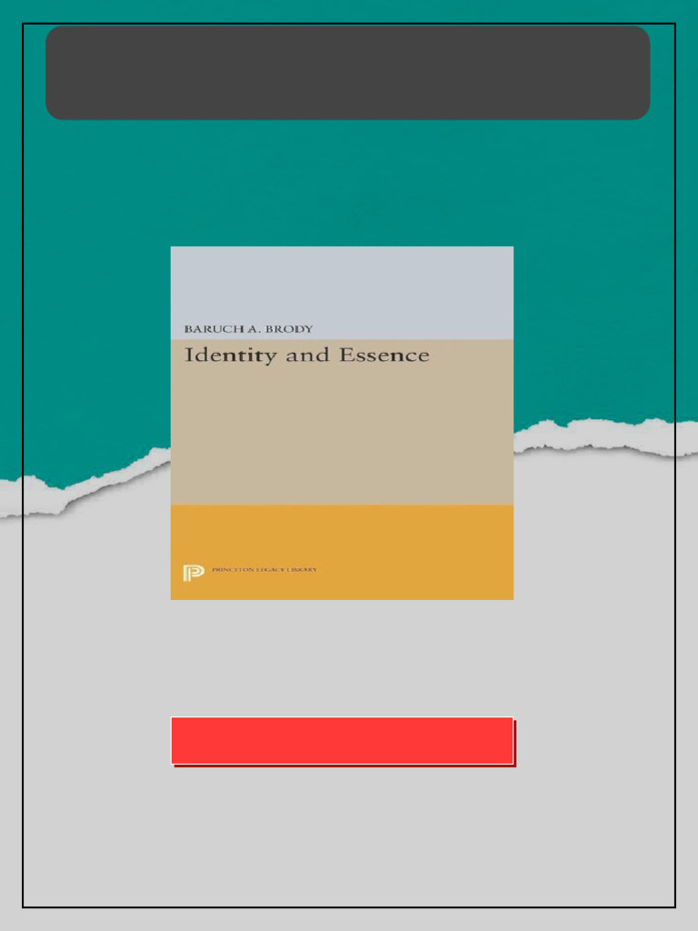 Identity and Essence Baruch A. Brody available full chapters | PDF