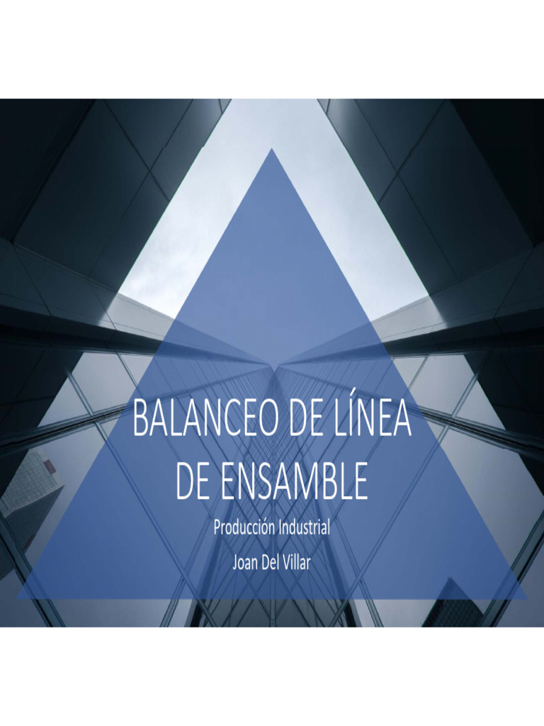 Balanceo de Línea de Ensamble Eficiente | PDF | Eje | Tornillo