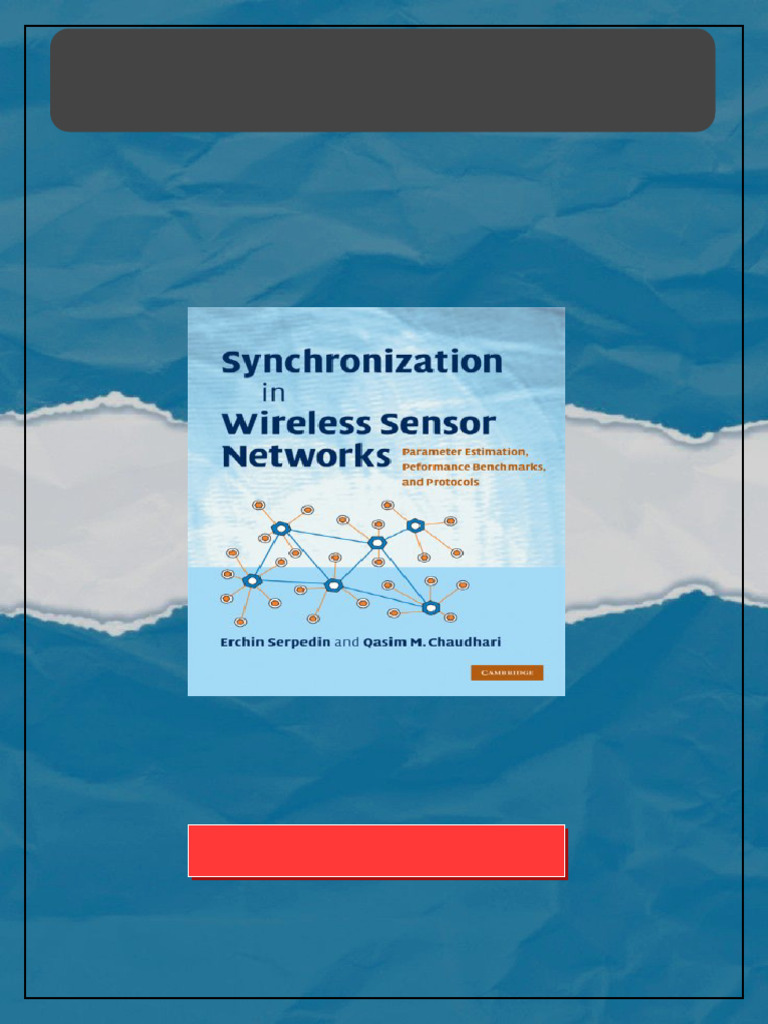 Synchronization in Wireless Sensor Networks Parameter Estimation ...