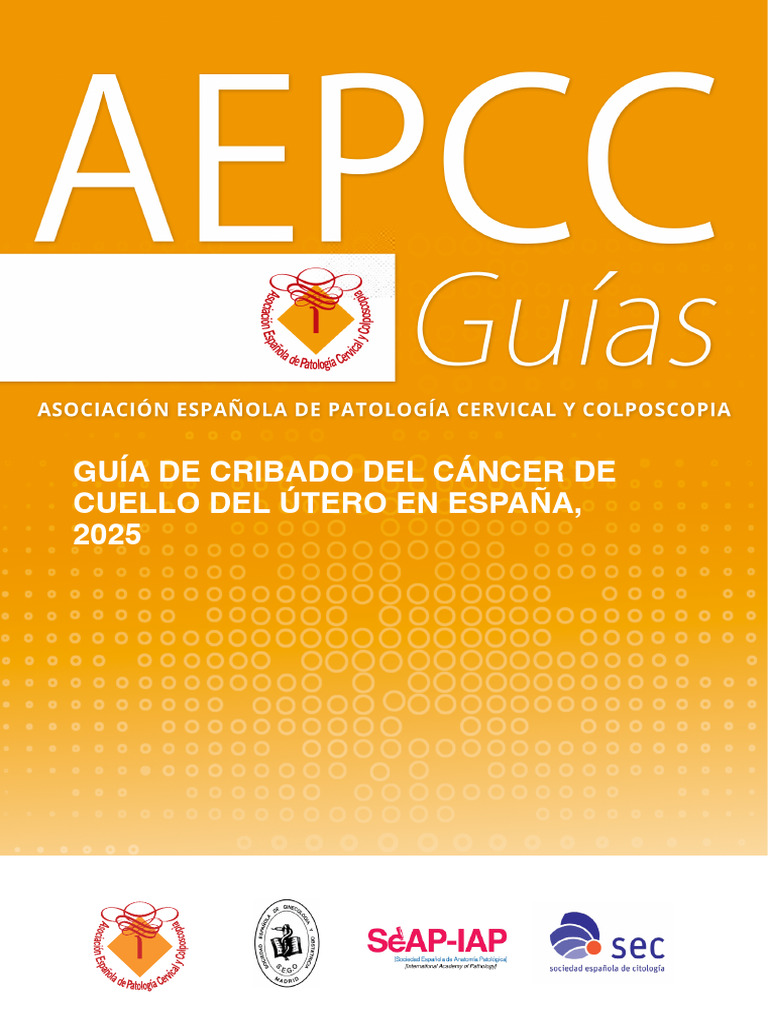 Guía Cribado Cáncer Cuello Útero 2025 | PDF | Cáncer de cuello uterino ...
