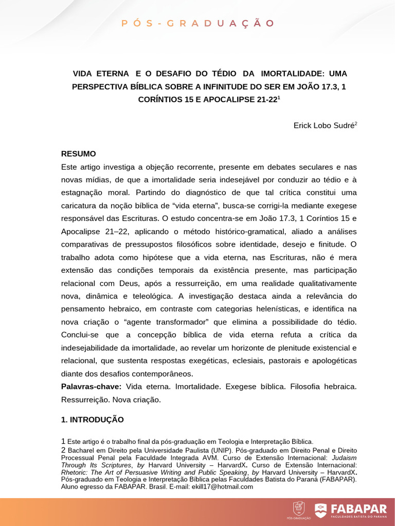 Vida Eterna E O Desafio Do Tédio Da Imortalidade: Uma Perspectiva ...