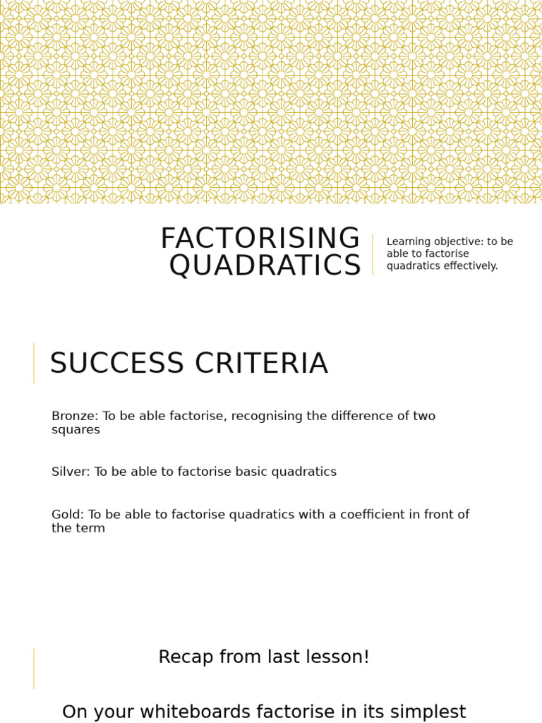Factorising Quadratics Guide | PDF