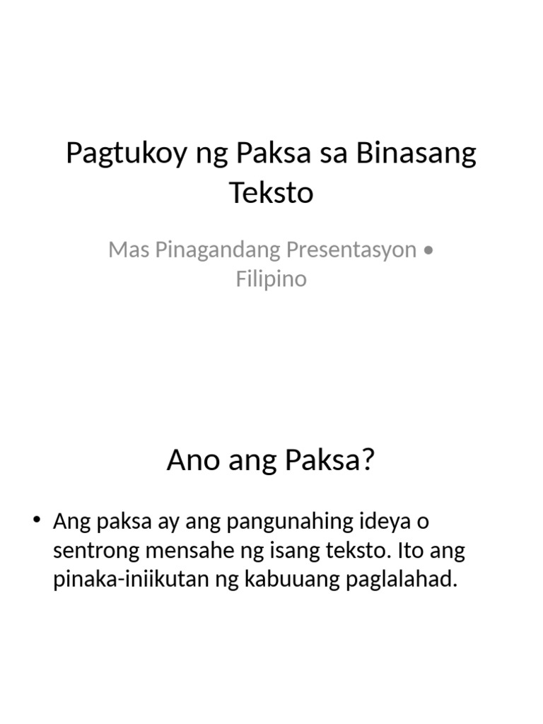 Pagtukoy NG Paksa Presentasyon Naadagdagan | PDF