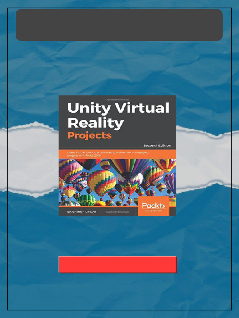 Unity Virtual Reality Projects Learn Virtual Reality by developing more then 10 engaging ...