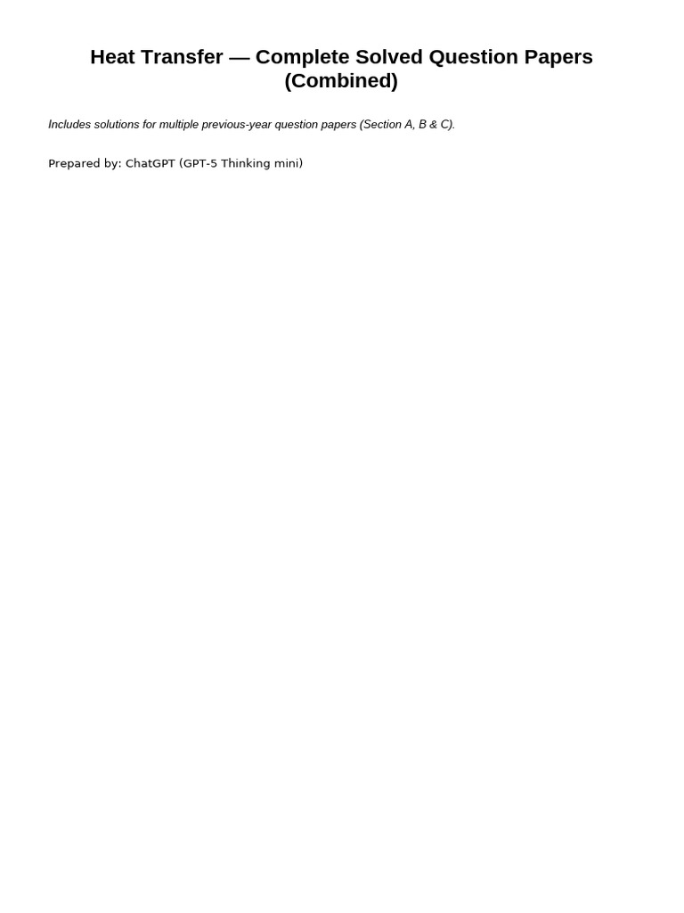 Heat Transfer All Papers Solutions Combined | PDF | Thermal Conduction ...
