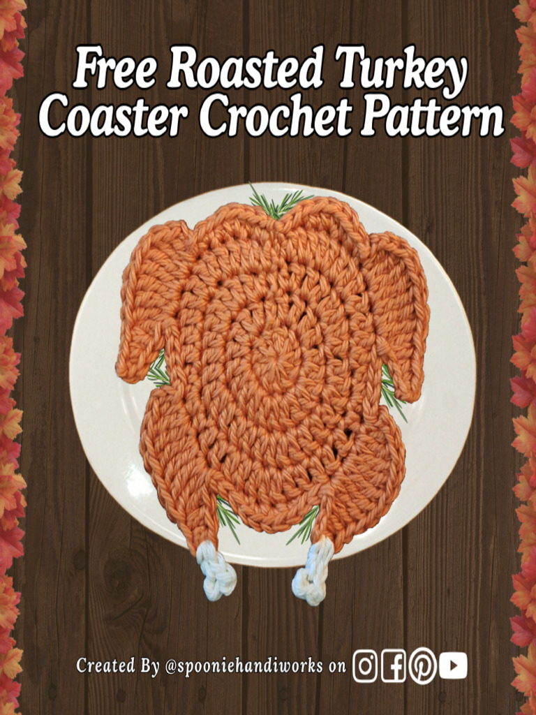 Free Roasted Turkey Coaster Crochet Pattern | PDF
