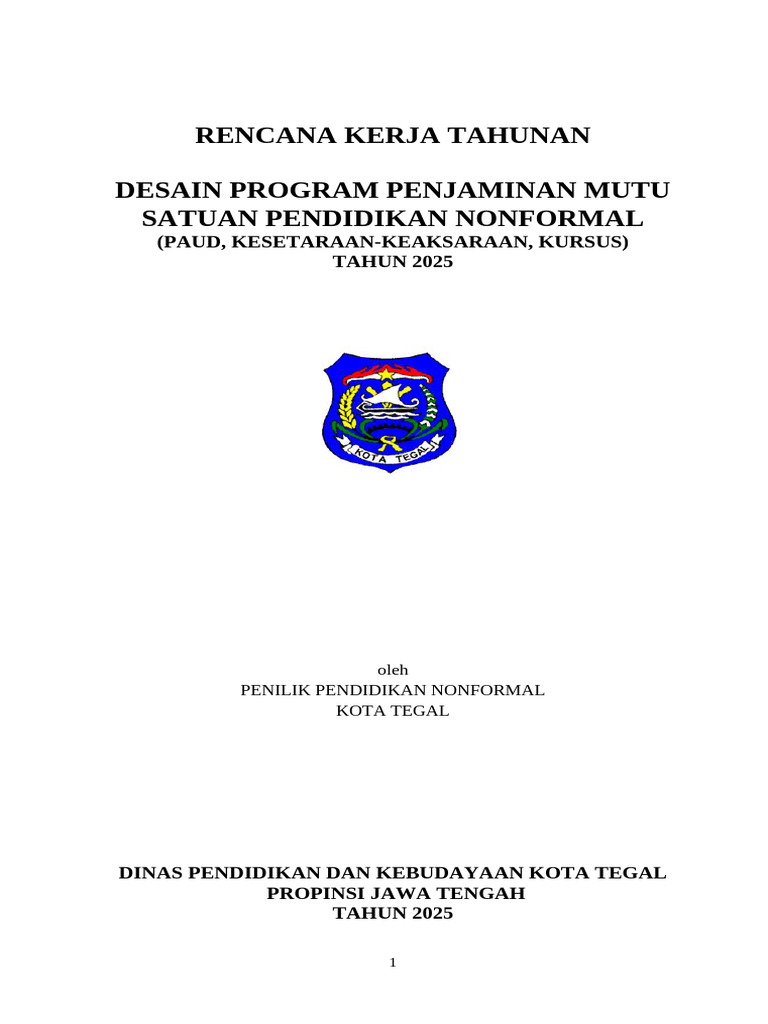 DESAIN PROGRAM PENJAMINAN MUTU SATUAN PENDIDIKAN NONFORMAL 2025 | PDF
