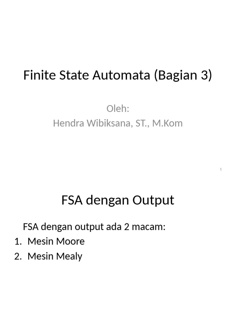 04. Finite State Automata (Bagian 3) [23 Okt 2025] | PDF
