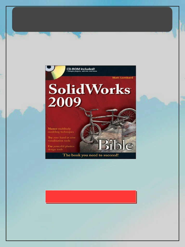 SolidWorks 2009 Bible 1st ed Edition Matt Lombard available any format | PDF | Graphical User ...