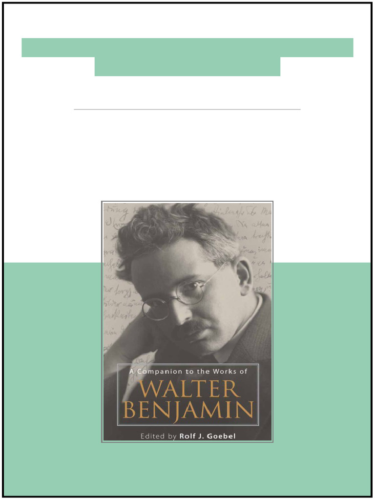 A Companion To The Works of Walter Benjamin Walter Benjamin Latest ...