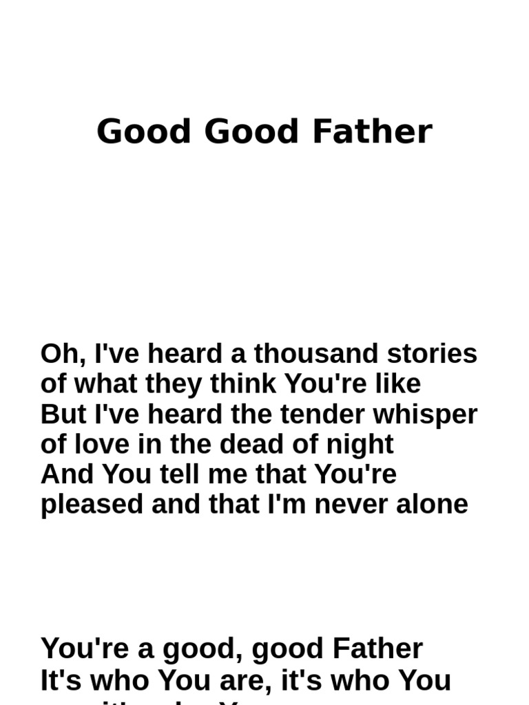 Good Good Father Lyrics Analysis | PDF
