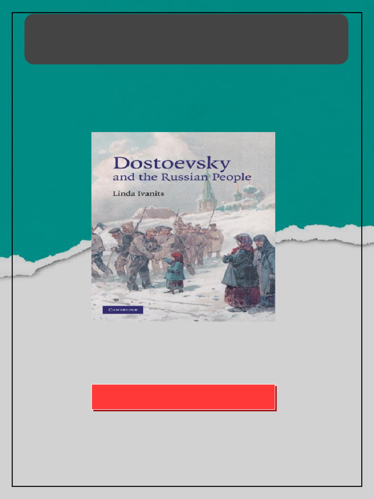 Dostoevsky and the Russian People 1st Edition Linda Ivanits full | PDF ...