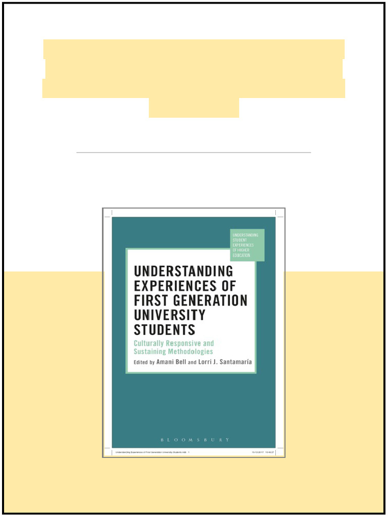 Understanding Experiences of First Generation University Students ...