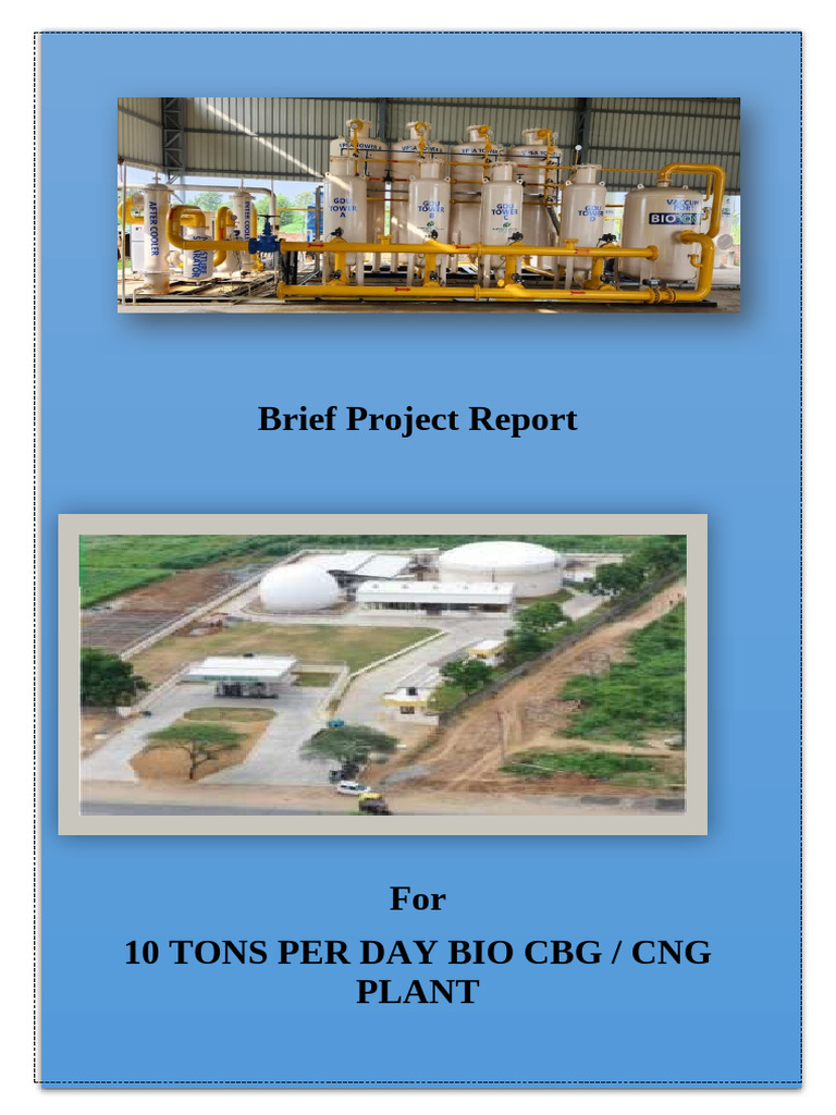 10 TPD CBG/CNG Plant Project Overview | PDF | Anaerobic Digestion | Biogas