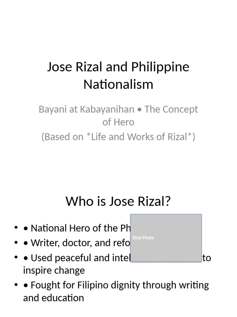 Rizal Heroism Nationalism Complete Presentation | PDF