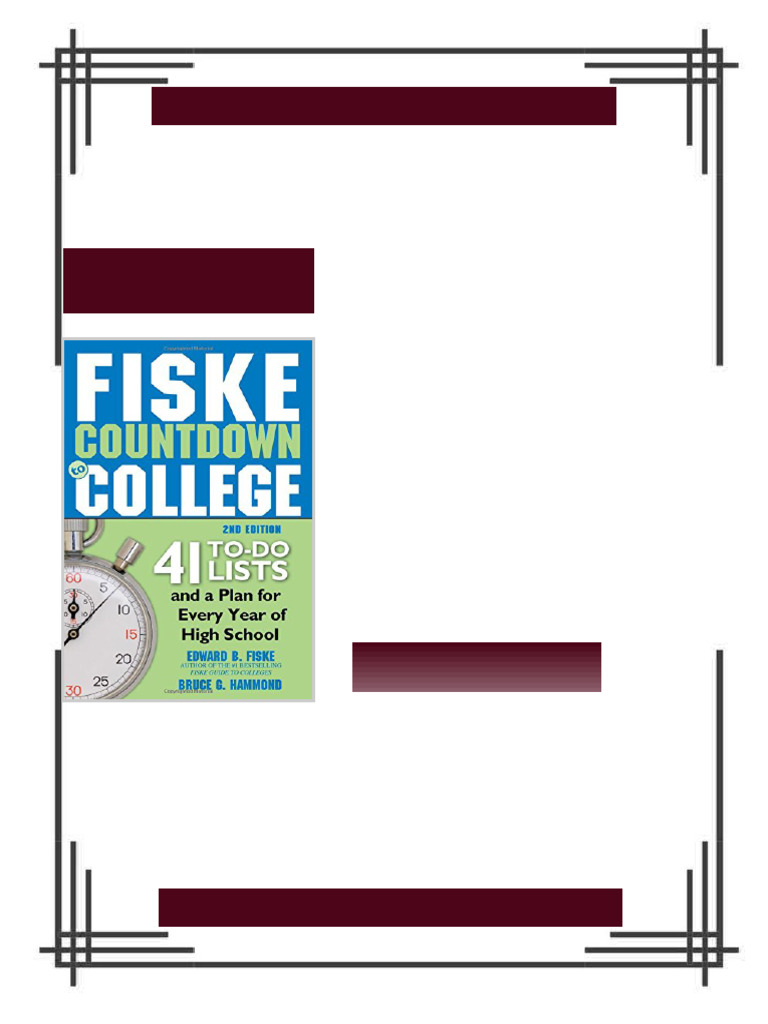 Fiske Countdown To College: 41 To-Do Lists and A Plan For Every Year of ...