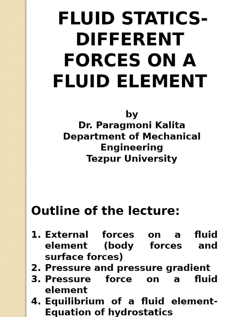 Fluid Statics Pressure Force | PDF | Force | Pressure
