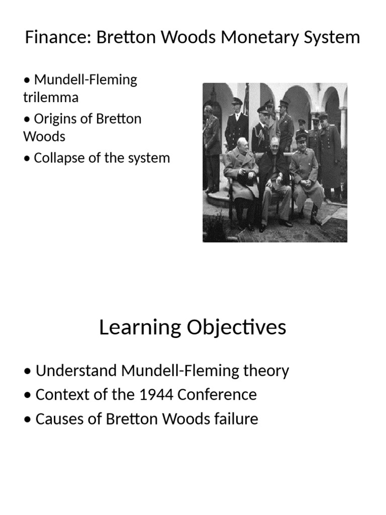 Bretton Woods Lecture | PDF | Bretton Woods System | United States Dollar