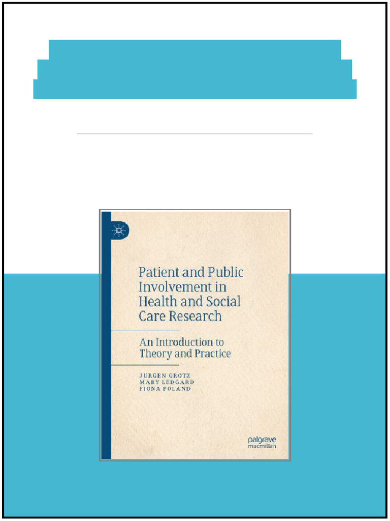 Patient and Public Involvement in Health and Social Care Research: An ...