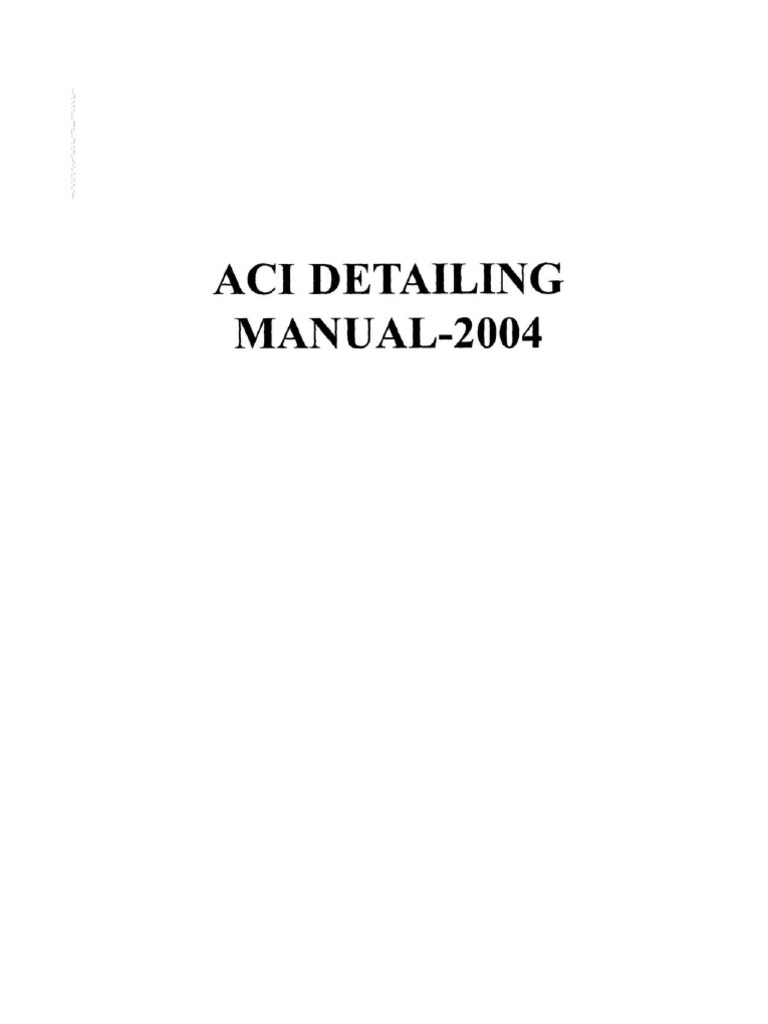 Aci Sp66-04 - Detailing Manual | PDF