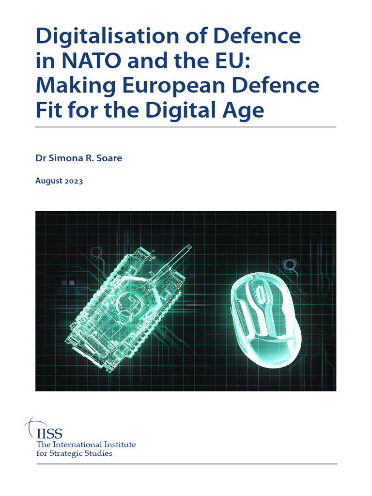 Digitalisation of Defence in Nato and The Eu Making European Defence ...
