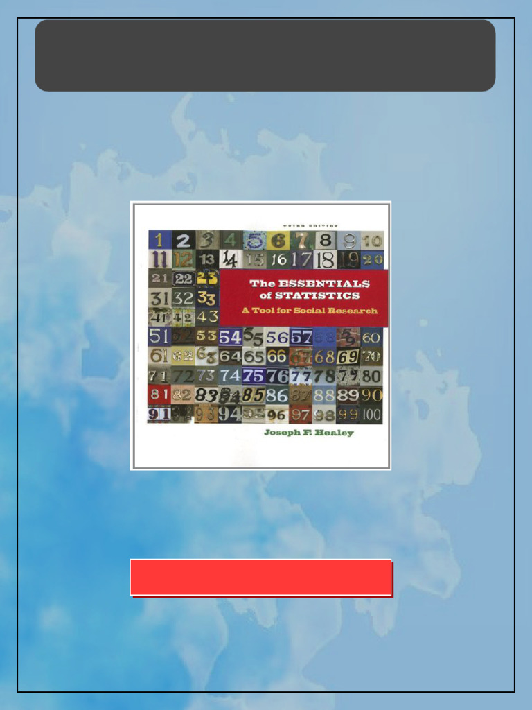 The Essentials of Statistics A Tool for Social Research 3rd Edition ...