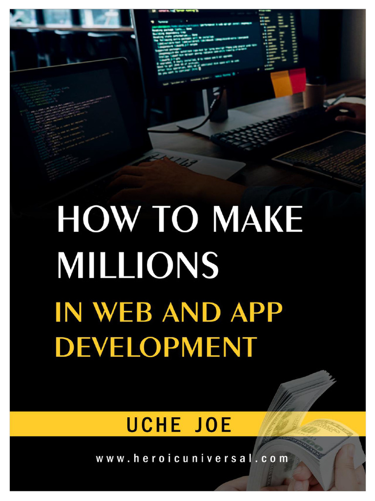 Make Millions in Web Development | PDF | Digital Marketing | Web ...