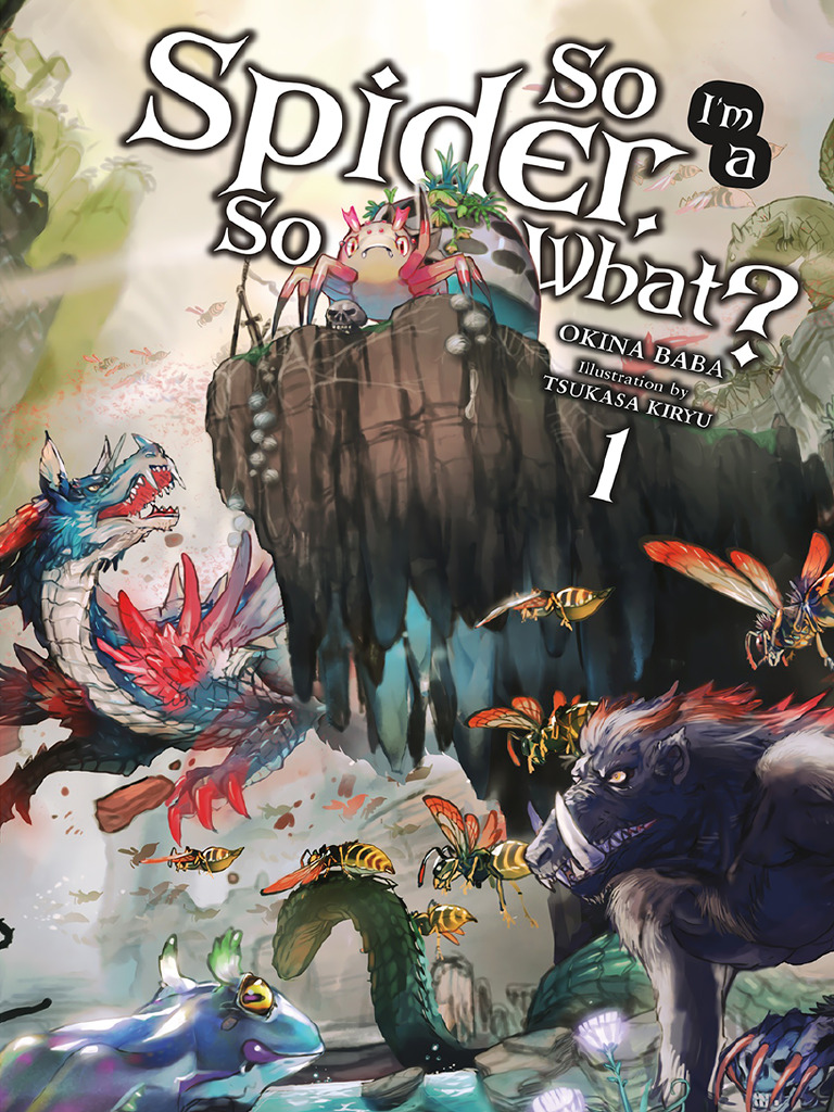 So I'm A Spider, So What - Volume 01 Ch5 | PDF