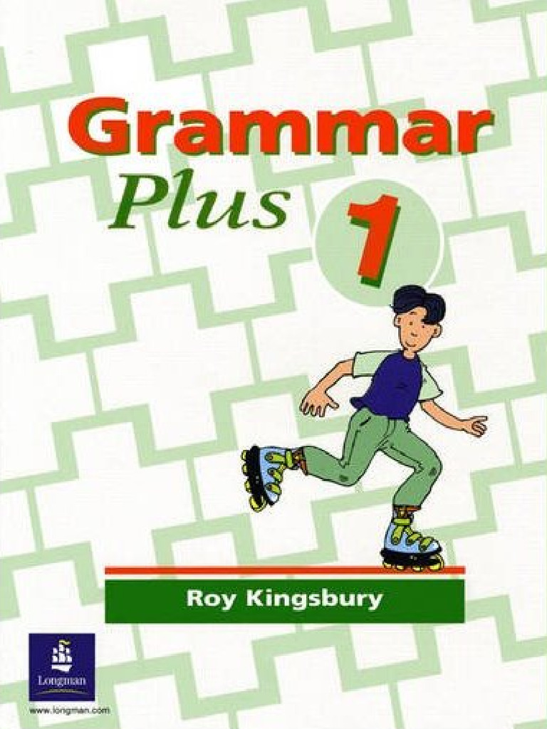 LONGMAN Grammar Plus 1 | PDF