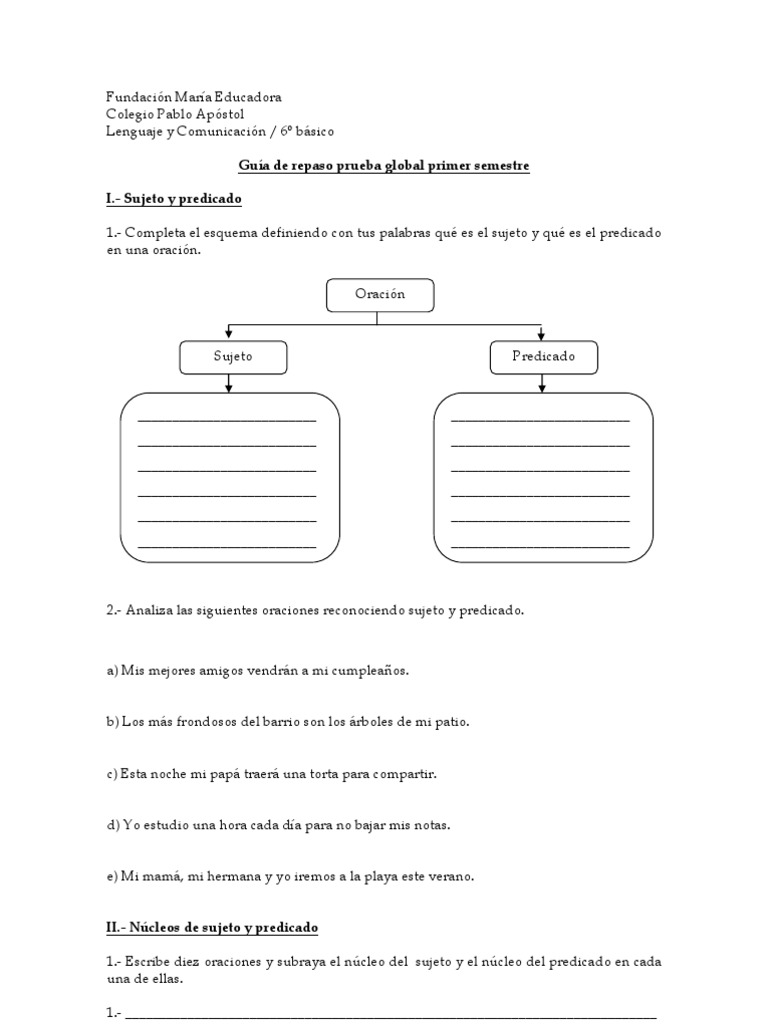 PRUEBA SUJETO Y PREDICADO 6° BASICO
