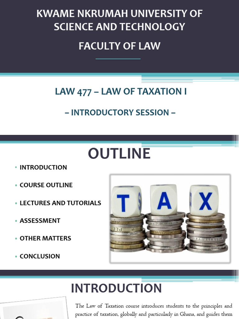 Law 477 - Law of Taxation I - Introductory Session | PDF | Taxes | Payments