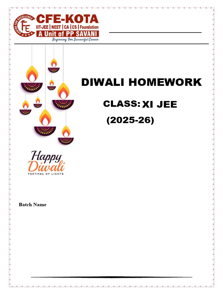 STD 11 Jee - Diwali Homework | PDF | Force | Atomic Orbital