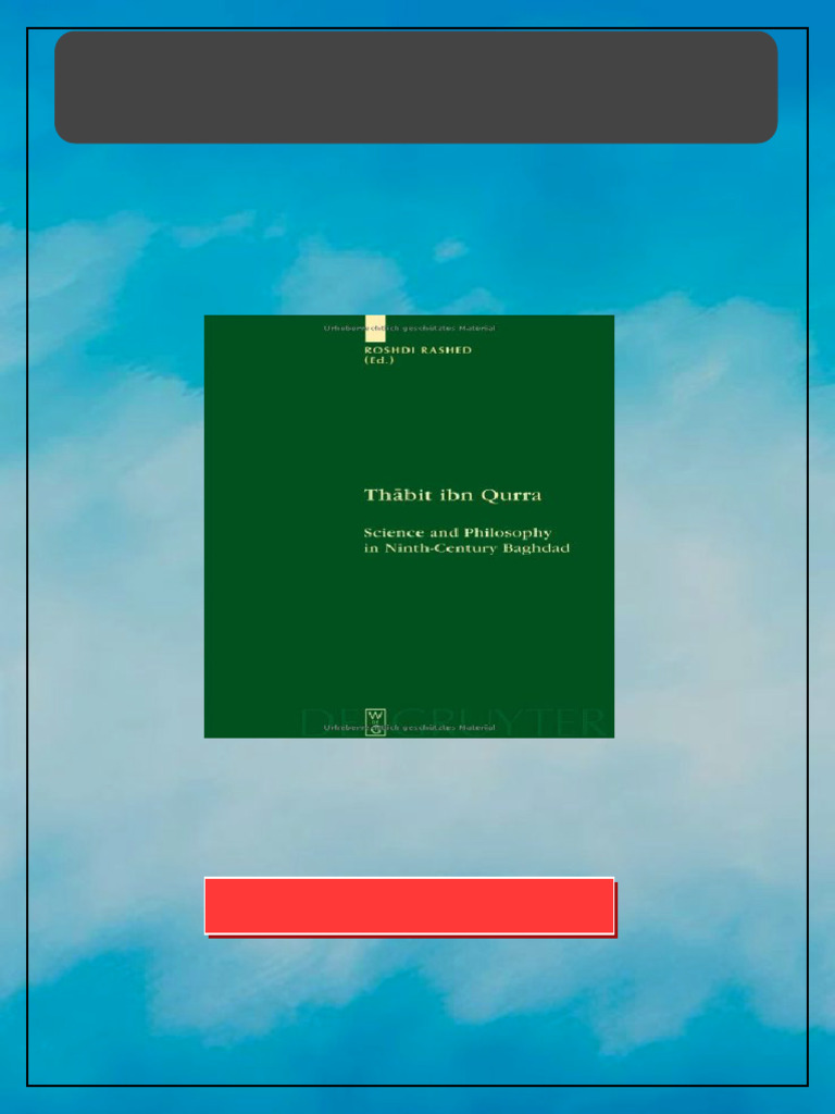 Thabit ibn Qurra Science and Philosophy in Ninth Century Baghdad 1st ...