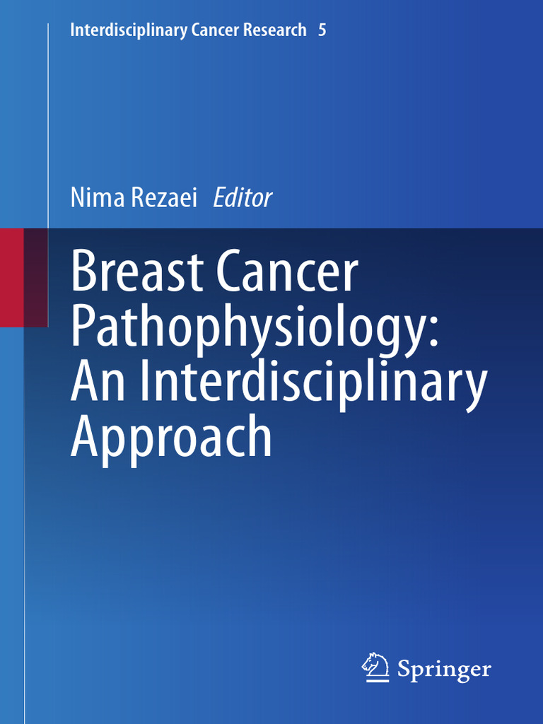 Breast Cancer Pathophysiology An Interdisciplinary Approach | PDF ...